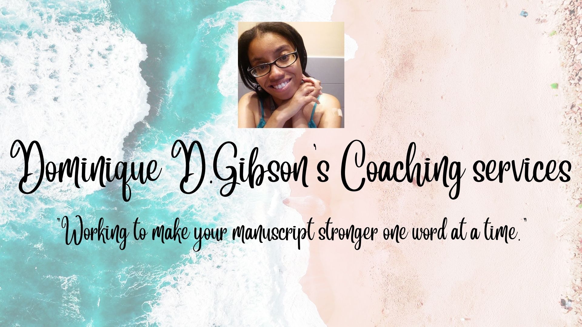 Dominique D. Gibson’s Book Coaching Service is in Full Swing ...